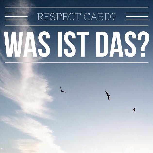 Respect Card? Was ist das? | LOVE AND RESPECT (NOW)
